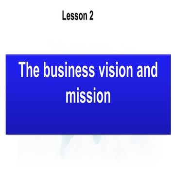 Comprehensive Guide to Crafting Effective Business Vision and Mission ...