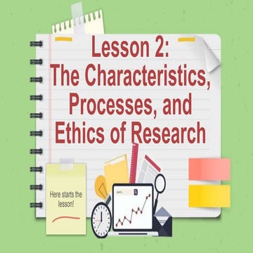 Characteristics, Processes and Ethics of Research.pptx