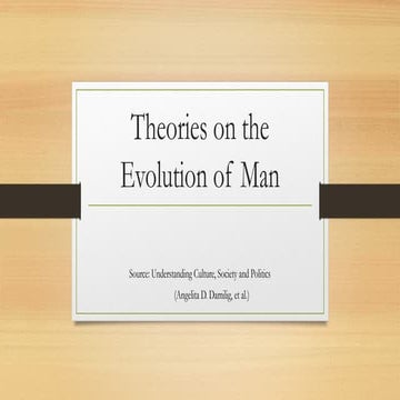 Lesson 2 (Theories on the Evolution of Man).pptx