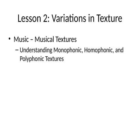 Q4 wk2-music-texture (1) | PPT