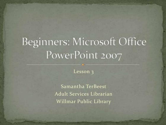 Microsoft Office PowerPoint 2007 - Lesson 1 | PPTX | Desktop Publishing | Computer Software and ...