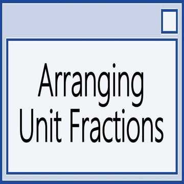 Arranging Unit Fraction | PPTX