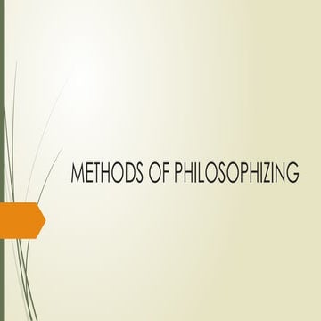 LESSON3-4 METHODS!!!!!!!!!!!!!! OF PHILOSOPHIZING.pptx