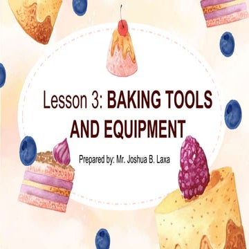 Lesson 3 - Baking Tools and Equipment.pptx