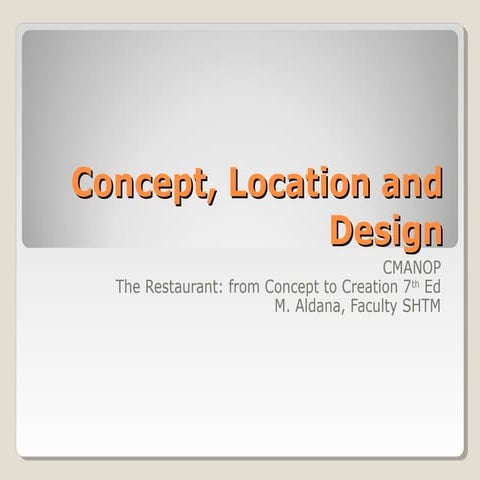 Lesson 3 concept, location and design | PPT