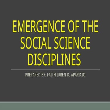 Lesson 3- Emergence of the Social Science Disciplines.pptx