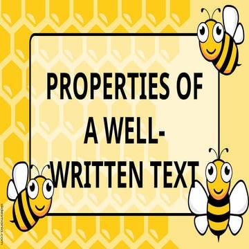 Lesson-5-Properties-of-a-well-written-text.pptx