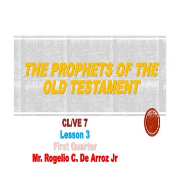 Lesson 3 the prophets of the old testament | PPTX