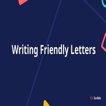 Lesson 3 - Writing Friendly Letter Lesson.pptx
