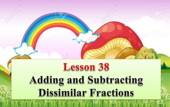 Addition and Subtraction of Similar and Dissimilar Fraction.pptx