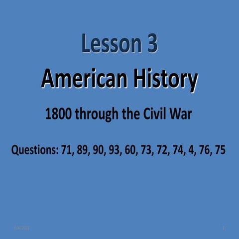 Lesson 3 American History - 1800 through the Civil War(1).pptx
