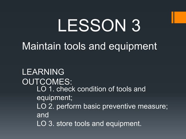 BPP 7 Maintain Tools and Equipment | PPTX