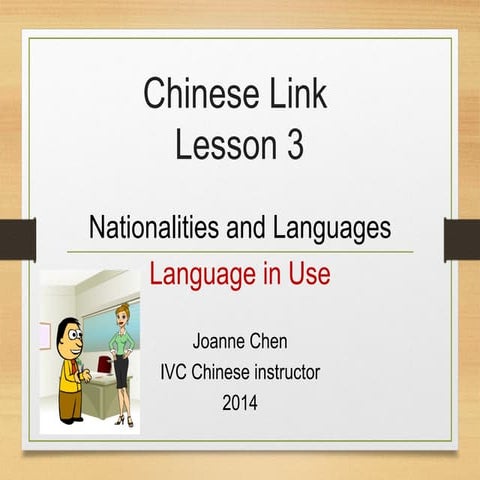 Chinese link Textbook Lesson 3 dialogue | PPT