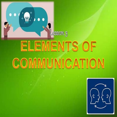 Elements of Communication | PPTX