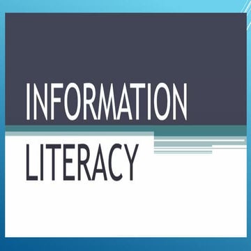 LESSON_3 INFORMATION LITERACY_AN_ITS_IMPORTANCE.pptx