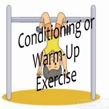 Conditioning and Warm up Exercises | PPTX