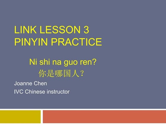 Chinese Link Chinese pinyin foundation | PPT