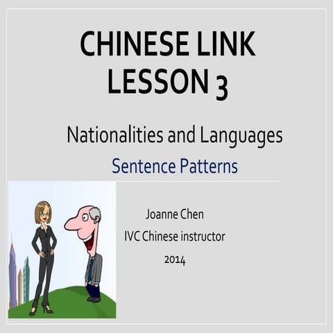 Chinese link Lesson 3 sentence patterns | PPT