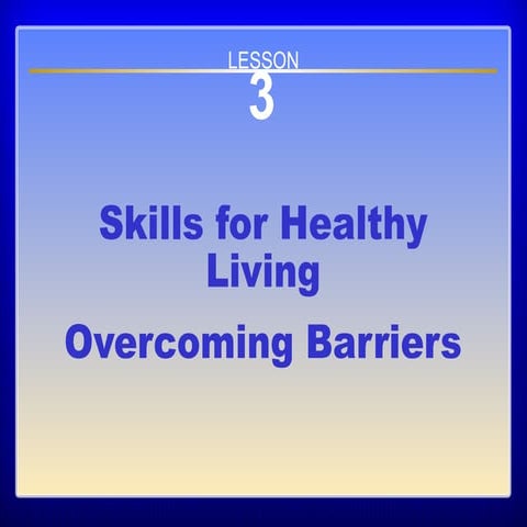 Lesson_3_Skills_for_Healthy_Living.pdfjj | PPT