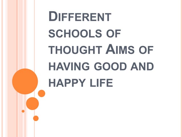 Happiness as the Goal of a Good Life.pptx