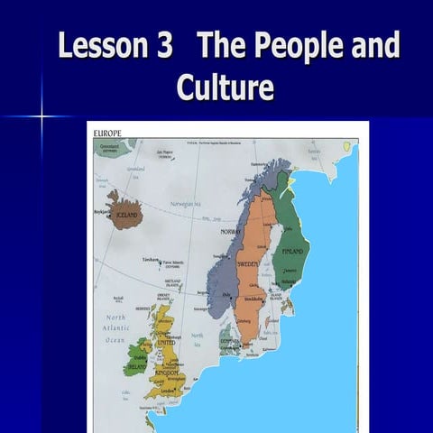 Lesson 3 the people and cultures | PPT | Europe Travel | Travel Locations