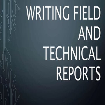 Lesson 3 Writing field and technical reports.pptx