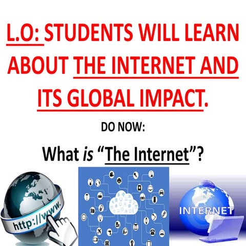 Lesson4.0 unit 4 the internet and global impact | PPTX
