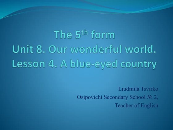 Form 5. Unit 8. Lesson 2. Different places | PPT