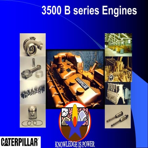 Lesson4- 3500B series engines OPERATION.ppt
