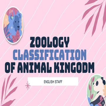 Animal Kingdom - phylum, class, order, etc | PPTX
