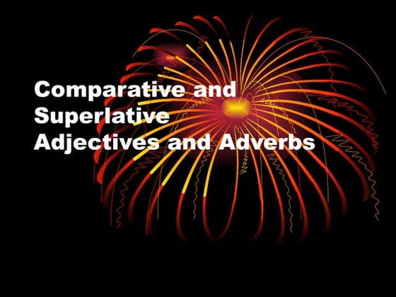 Adjectives and adverbs basic lesson for every one | PPT