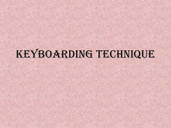 Keyboarding Technique PowerPoint | PPS
