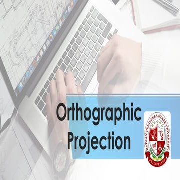 Lesson 4 - The Orthographic Projection.pptx