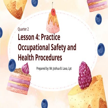 Lesson 4 - Practice Occupational and Health Procedures.pptx