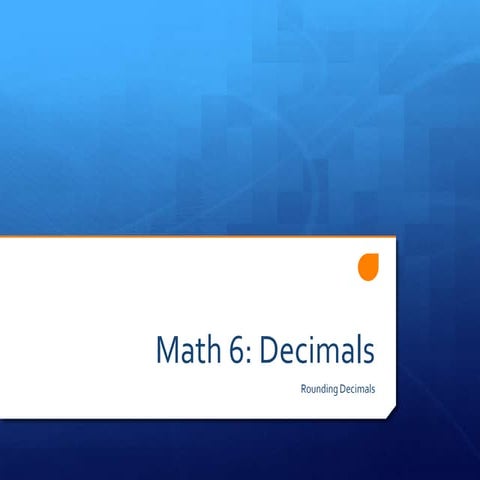 Lesson 4 rounding decimals | PPTX