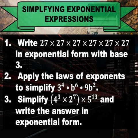 Simplifying exponential expressions | PPTX