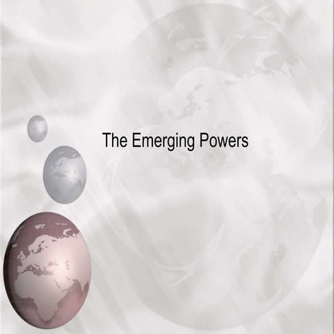 Lesson 4 the emerging powers | PPTX