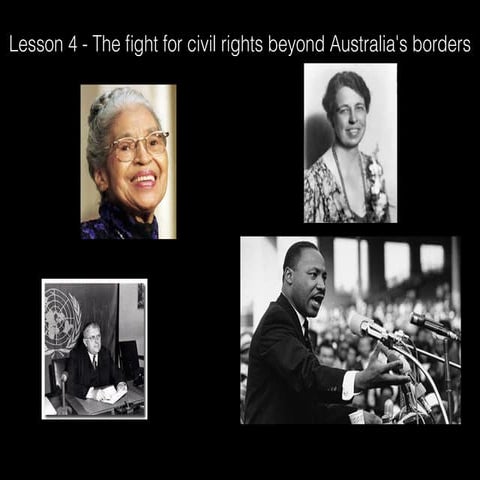 Lesson 4 the fight for civil rights beyond australia's borders | PDF