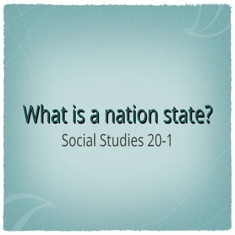 Lesson 4 - What is a nation State Philippine Politics | PPT
