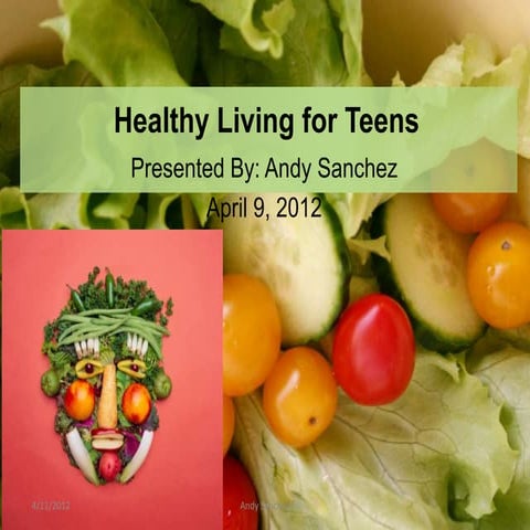 Health living for teens | PPTX