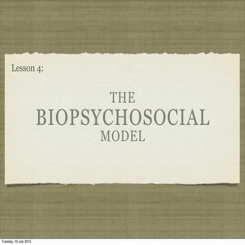Lesson 4 biopsychosocial model | PDF