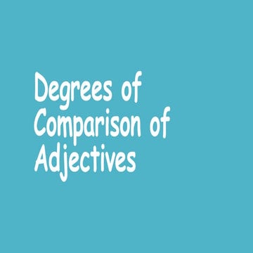 Lesson 4 Degrees of Comparison.pptx