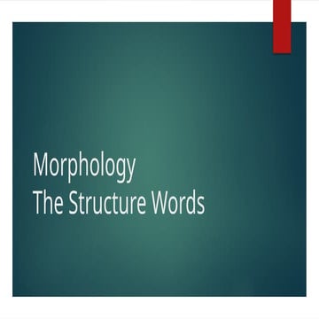 Lesson 4_Morphology (Intro to Linguistics).pptx