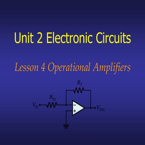 Lesson 4 Operational Amplifiers Lecture 2ppt