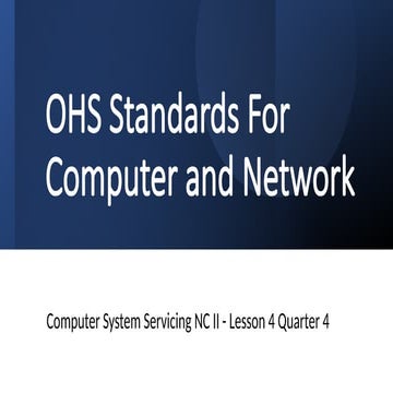 CSS Lesson 4 Quarter 4 - OHS Standards.pptx
