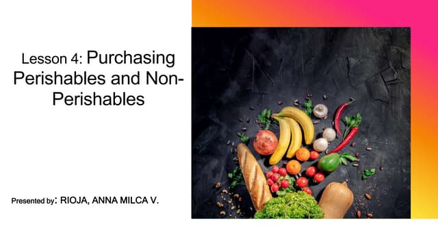 Purchasing, Receiving, and Storing Food | PPTX