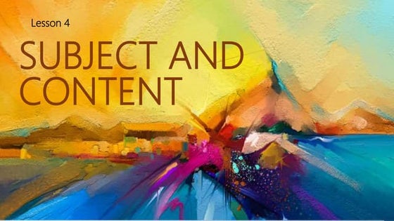 Understanding the Subject and Content of Art | PPT