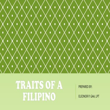 LESSON 4 TRAITS OF A FILIPINO LESSON LES | PPTX
