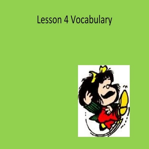 Lesson 4 vocabulary | PPT
