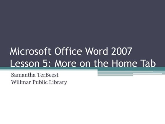 Microsoft Office Word 2007 - Lesson 1 | PPT